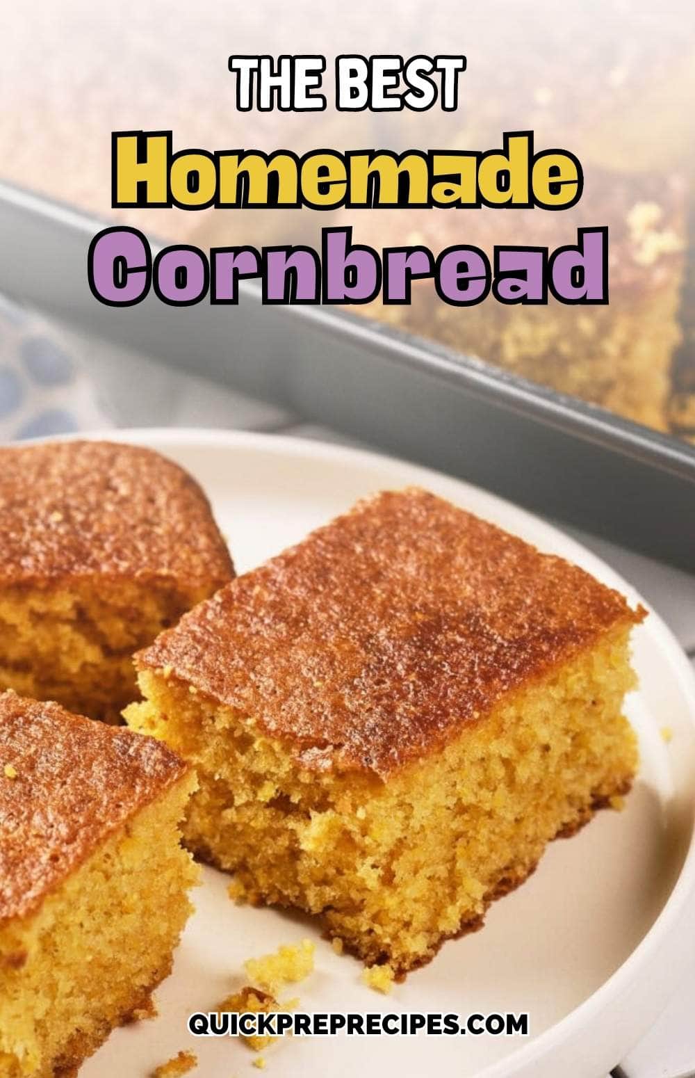 The Best Ever Classic Cornbread